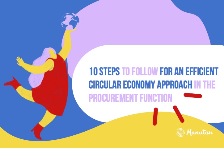 Circular economy approach: 10 steps to follow