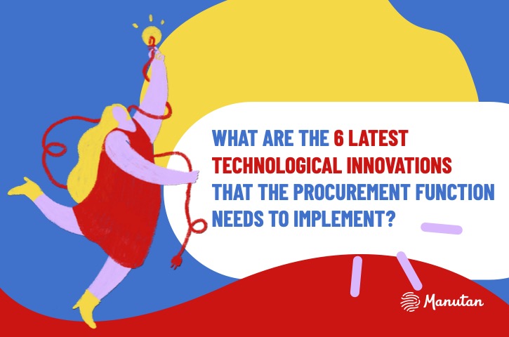 What are the 6 latest technological innovations that the procurement ...