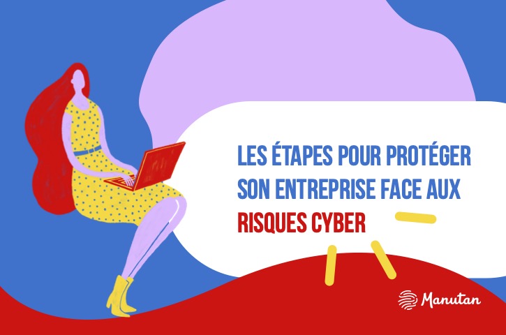 Risque cyber : prévention et protection de l'entreprise